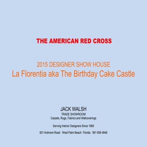 The 2015 American Red Cross Designer Show House Palm Beach | PPT