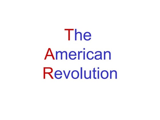 The american revolution.ppt