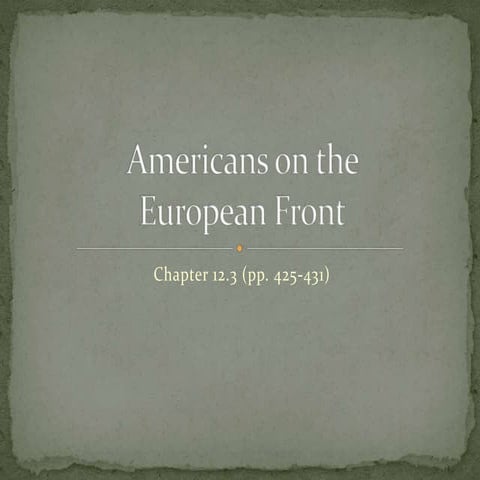 Americans on the European Front | PPTX