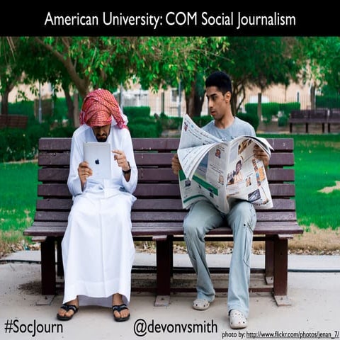 American University Social Journalism | PPT