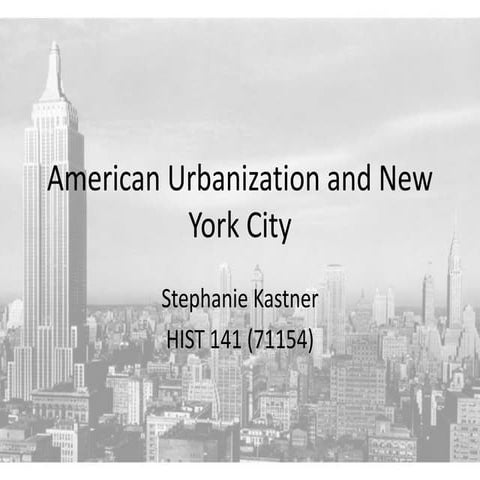 American urbanization and new york city final | PDF