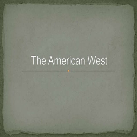 American west | PPTX