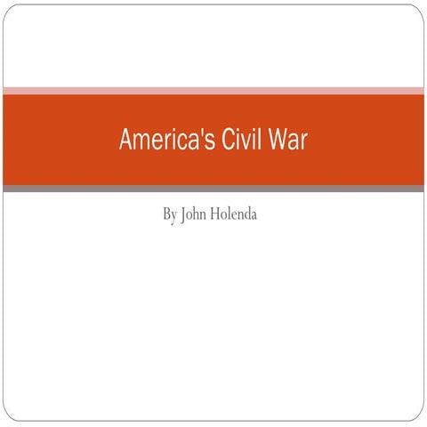 Americas Civil War | PPT