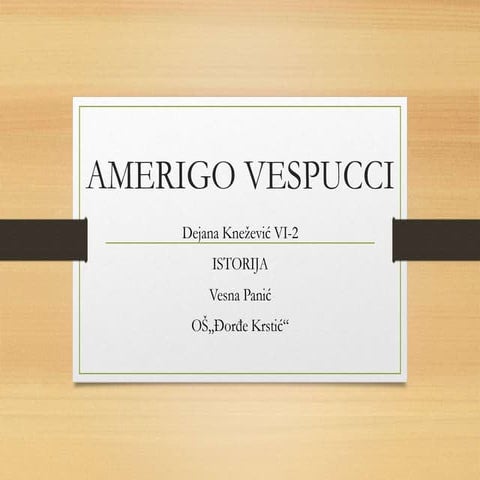 Amerigo Vespucci | PPTX