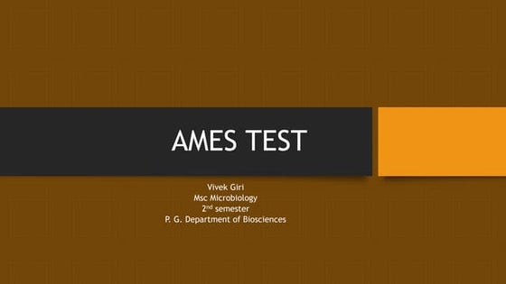 Ames test | PPTX | Medical Tests | Medical Health