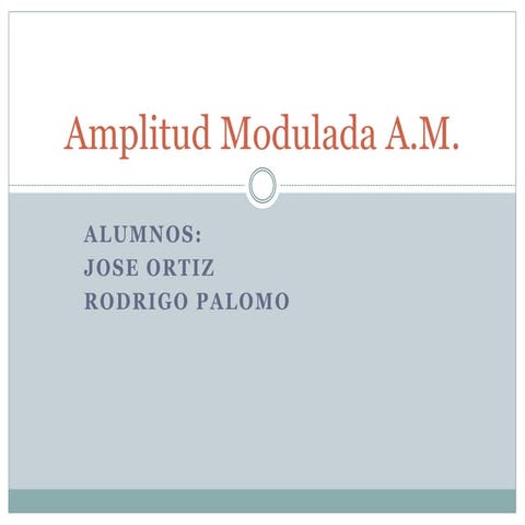 Amplitud modulada | PPT
