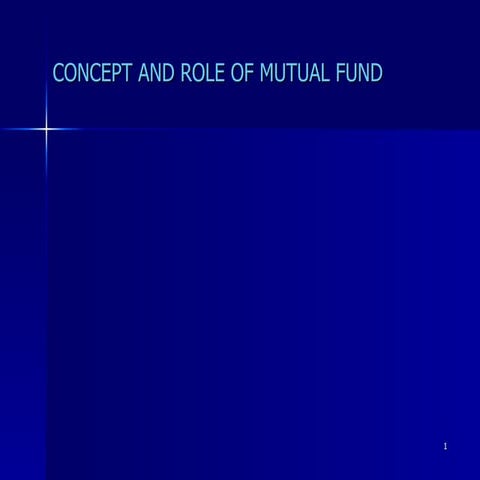 Mutual Funds - An Introduction | PPT