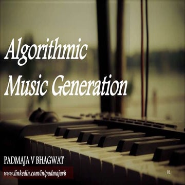Algorithmic Music Generation | PPTX