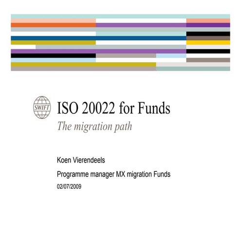 ISO 20022 for funds presentation | PDF