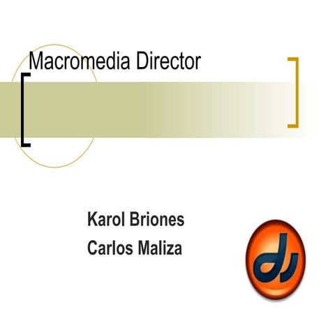 Ami Macromedia Director | PPT