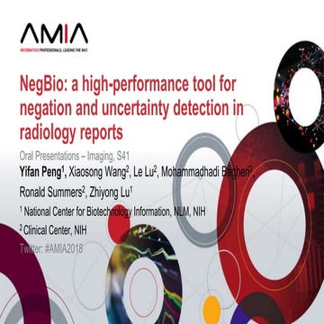NegBio: a high-performance tool for negation and uncertainty detection in radiology reports | PPT
