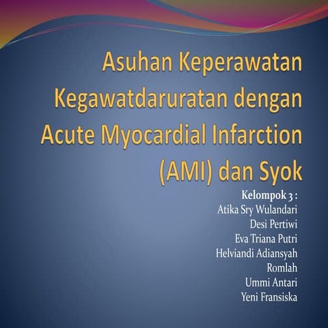 AMI dan Syok MATERI KULIAH ASKEP GADAR MANBEN | PPTX