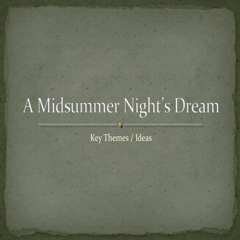 Shakespeare's A Midsummer Night’s Dream | PPT