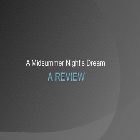 A midsummer night's dream review | PPT