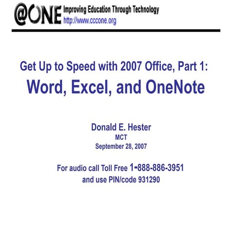 Word, Excel, OneNote, 2007 | PPT
