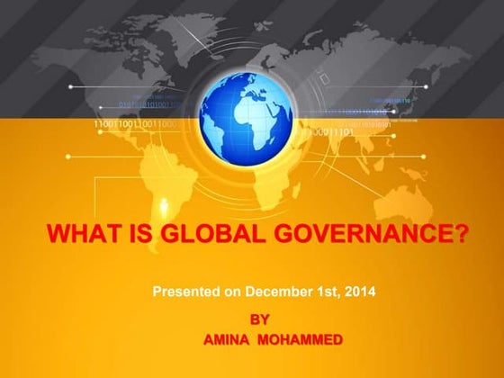 1. global governance | PPT | Political Issues & policy | Politics
