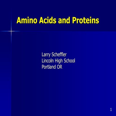 Amino_Acids_and_Proteins.ppt