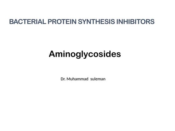 Aminoglycoside antibiotics.pptx