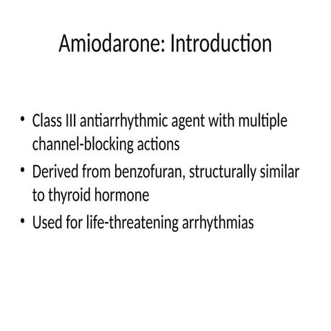 Amiodarone_Detailed_Presentation.pptx for mbbs | PPT