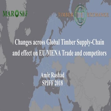 Changes in Global Timber Supply-Chain and Effect on EU/MENA Timber ...