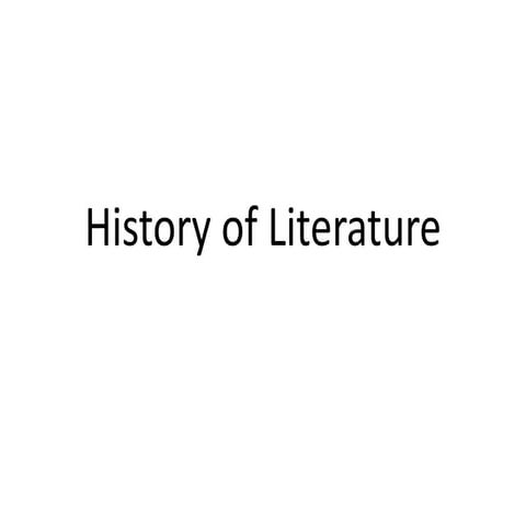 History of Literature | PPT