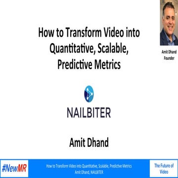 How to Transform Video into Quantitative, Scalable, Predictive Metrics ...