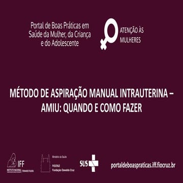 AMIU: quando e como fazer? | PPSX