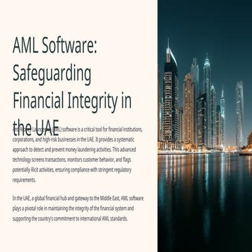 AML Software Safeguarding Financial Integrity in the UAE | PPT