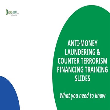 Anti- Money Laundering and Counter Terrorism FInancing training slide ...