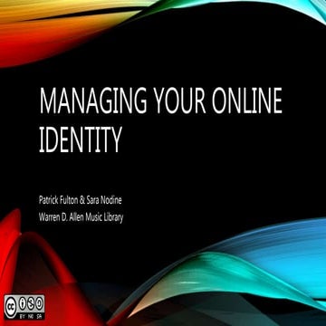 Managing Your Online Identity | PPT