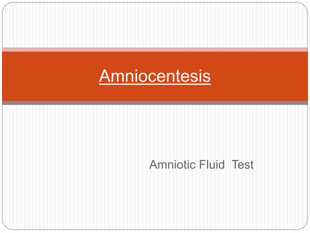 Amniocentesis | PPTX