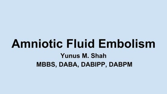Amniotic fluid embolism rn care | PDF