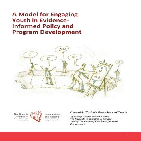 A model for engaging youth in evidence informed policy and program ...