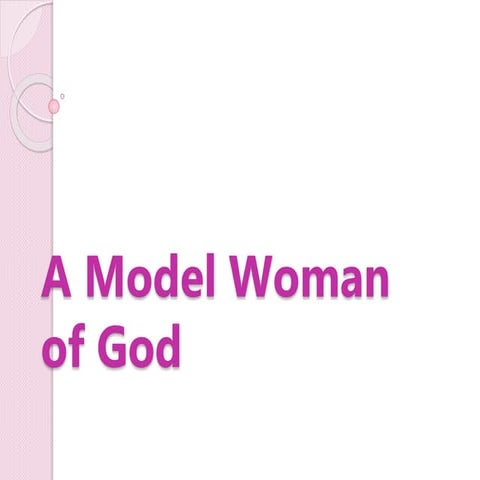 A Model Woman of God.pptx