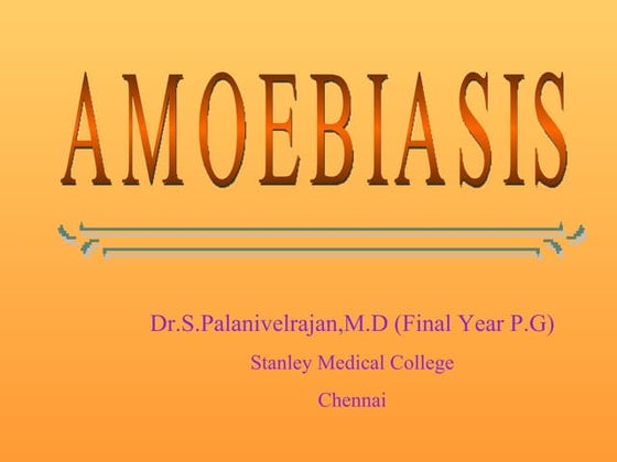 Amebiasis | PPTX
