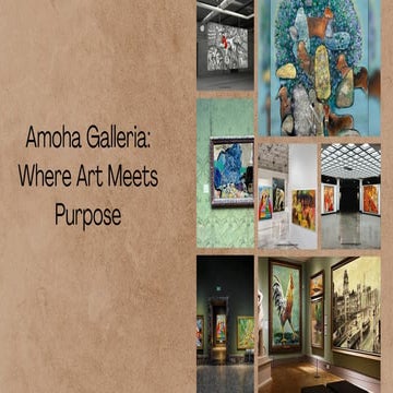 Amoha Galleria : Where Art Meets Purpose | PDF