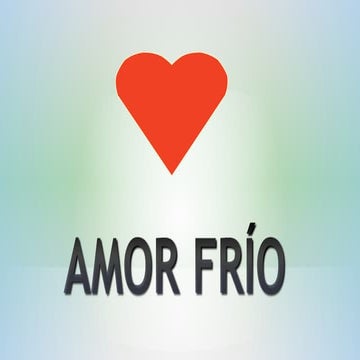 Amor frio | PPT