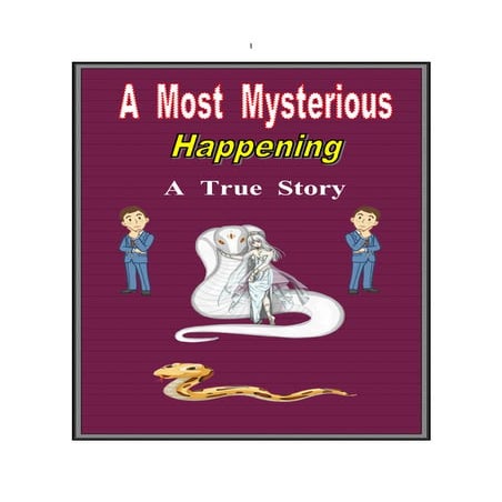 A Most Mysterious Happening - A True Story (English).pdf