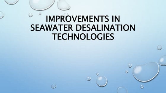 SeaWater Desalination: An Aid To Our Natural Resources | PPT