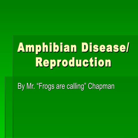 Amphibian disease and reproduction | PPT