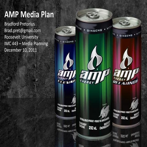 AMP Energy Drink Media Plan | PDF
