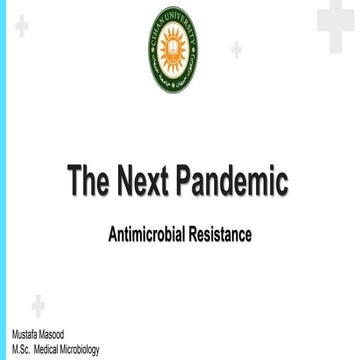 The next pandemic: AMR | PPTX