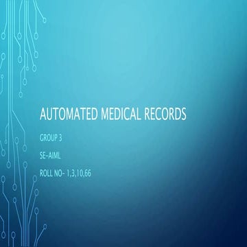 Automated Medical Records Mini Project Presentation | PPTX