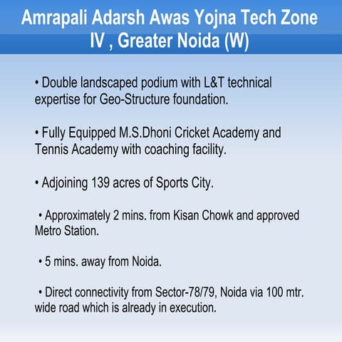 Amrapali Adarsh Awas Yojna, Greater Noida (W) | PPT