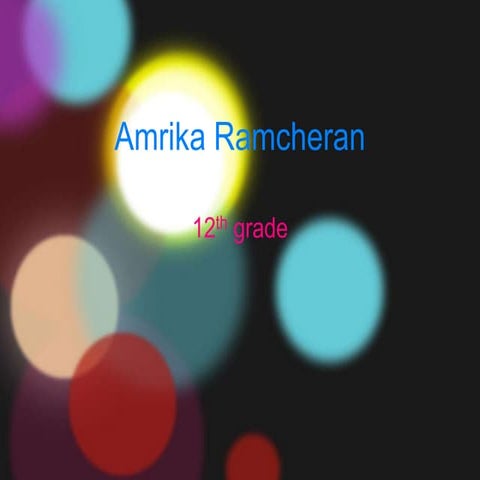 Amrika ramcheran mee!!!! | PPTX