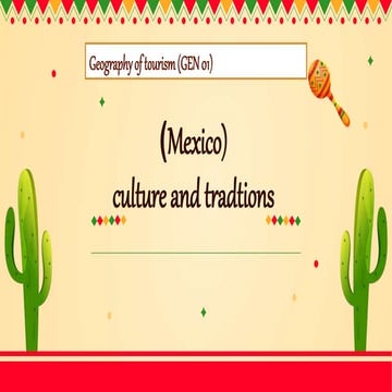 Mexican Culture exposición en ingles.pptx