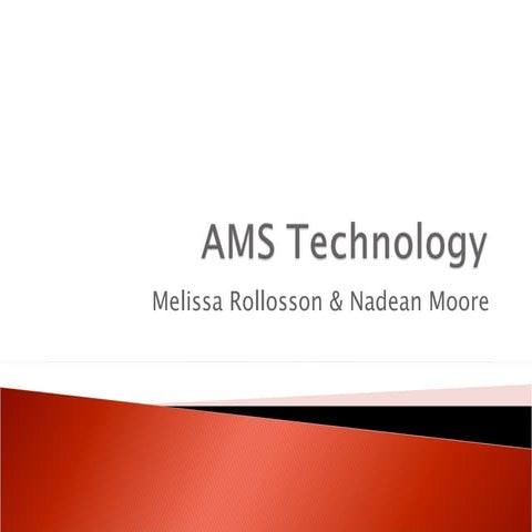 AMS Technology | PPT | Technology & Computing