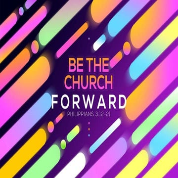 Be the Church Forward | PPTX