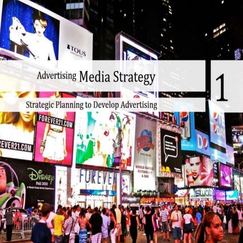 Advertising Media Strategy Lecture One... | PPTX | Advertising Industry ...