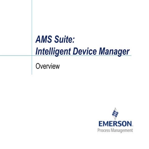 AMS Suite Intelligent Device Manager Presentation.pptx